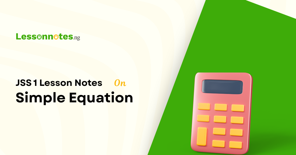 Simple Equation Lesson Notes