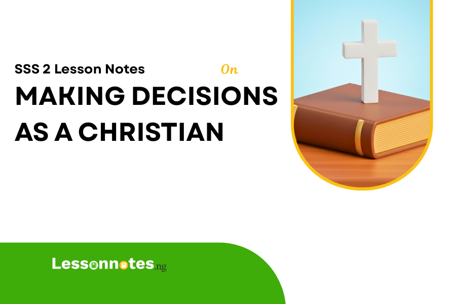 Making Decision as a Christian