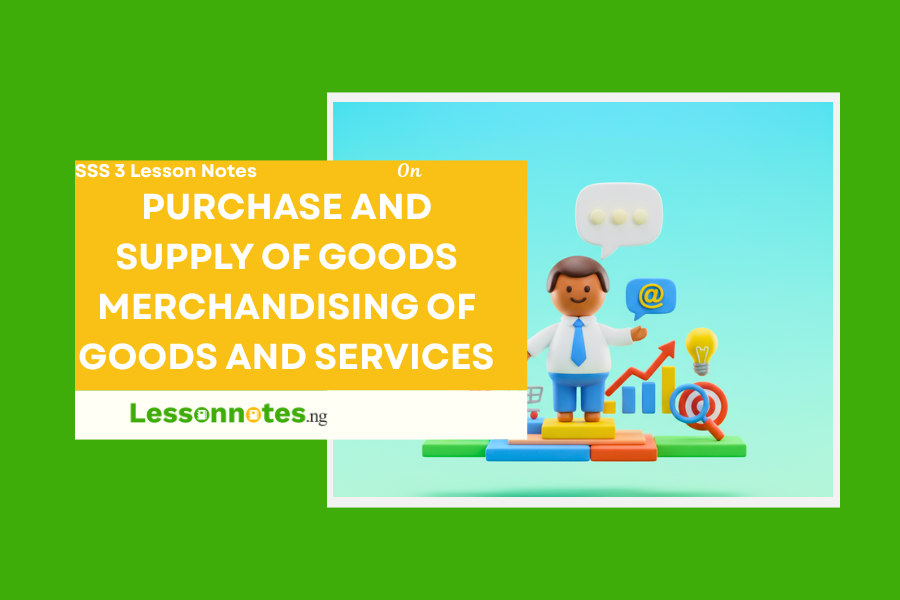 Purchase and Supply of Good Merchandising of Goods & Services