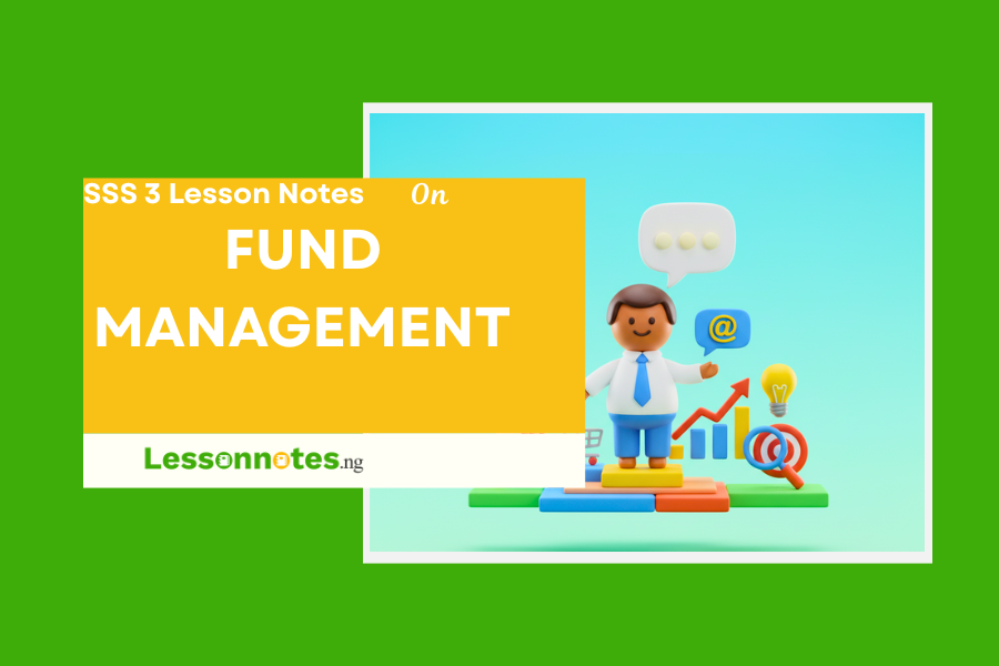 Fund Management: Meaning & Objectives