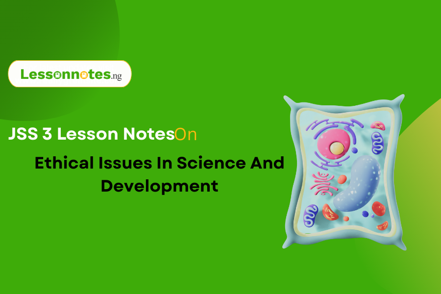 Ethical Issues In Science And Development