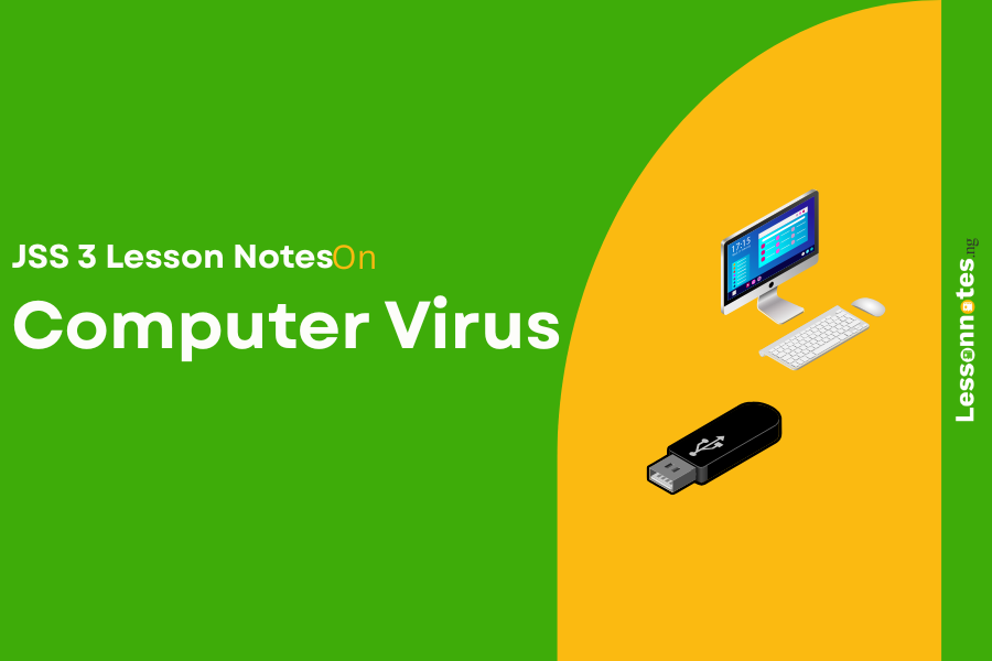 Computer Virus: Meaning, Types & Sources