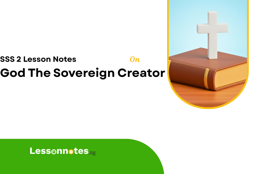 God The Sovereign Creator