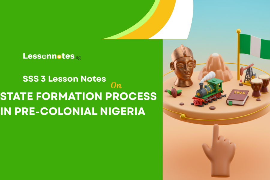 State Formation Process In Pre-Colonial Nigeria
