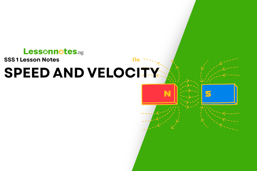 Speed And Velocity